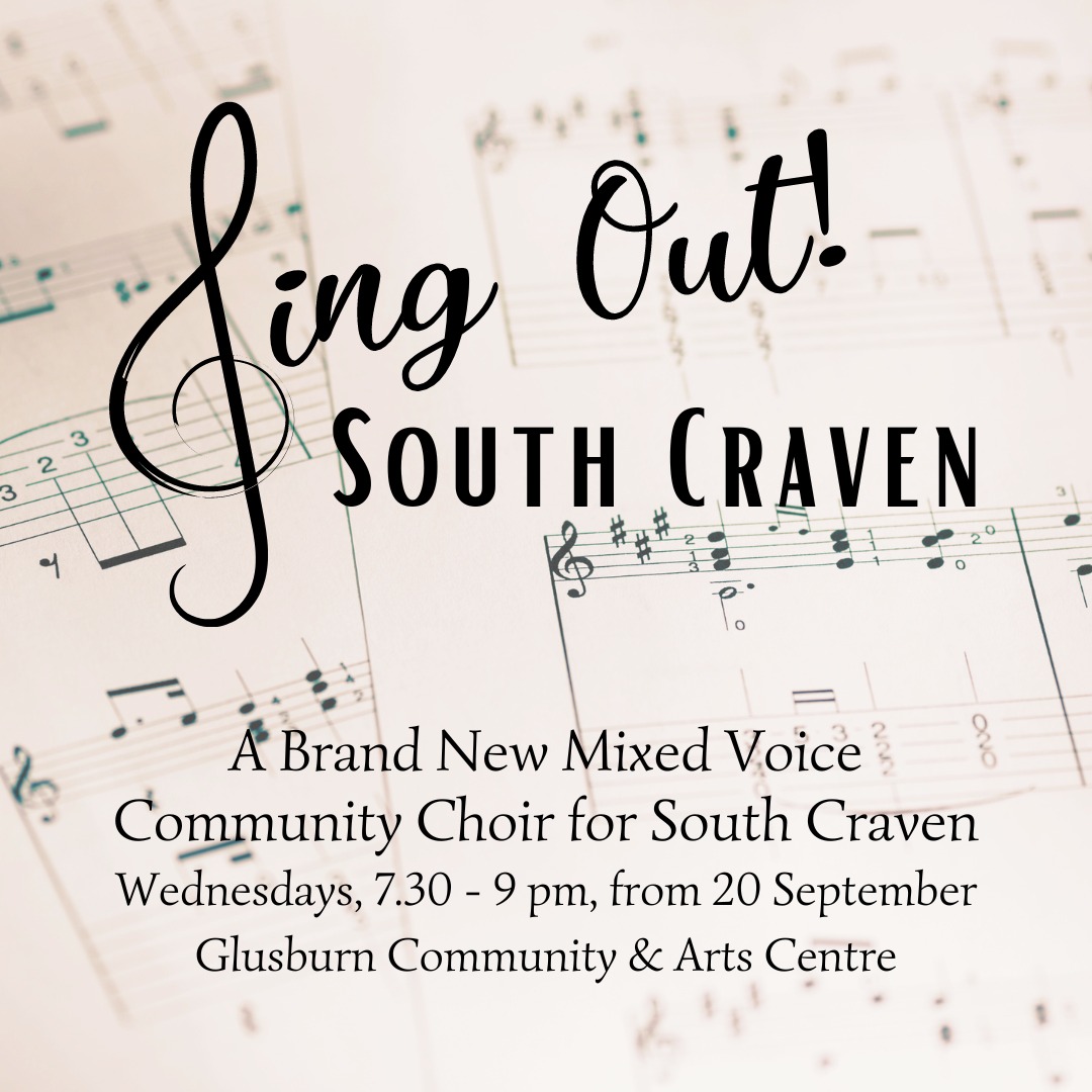 Sing Out South Craven – A New Choir! - Damian Oxborough: Skipton ...